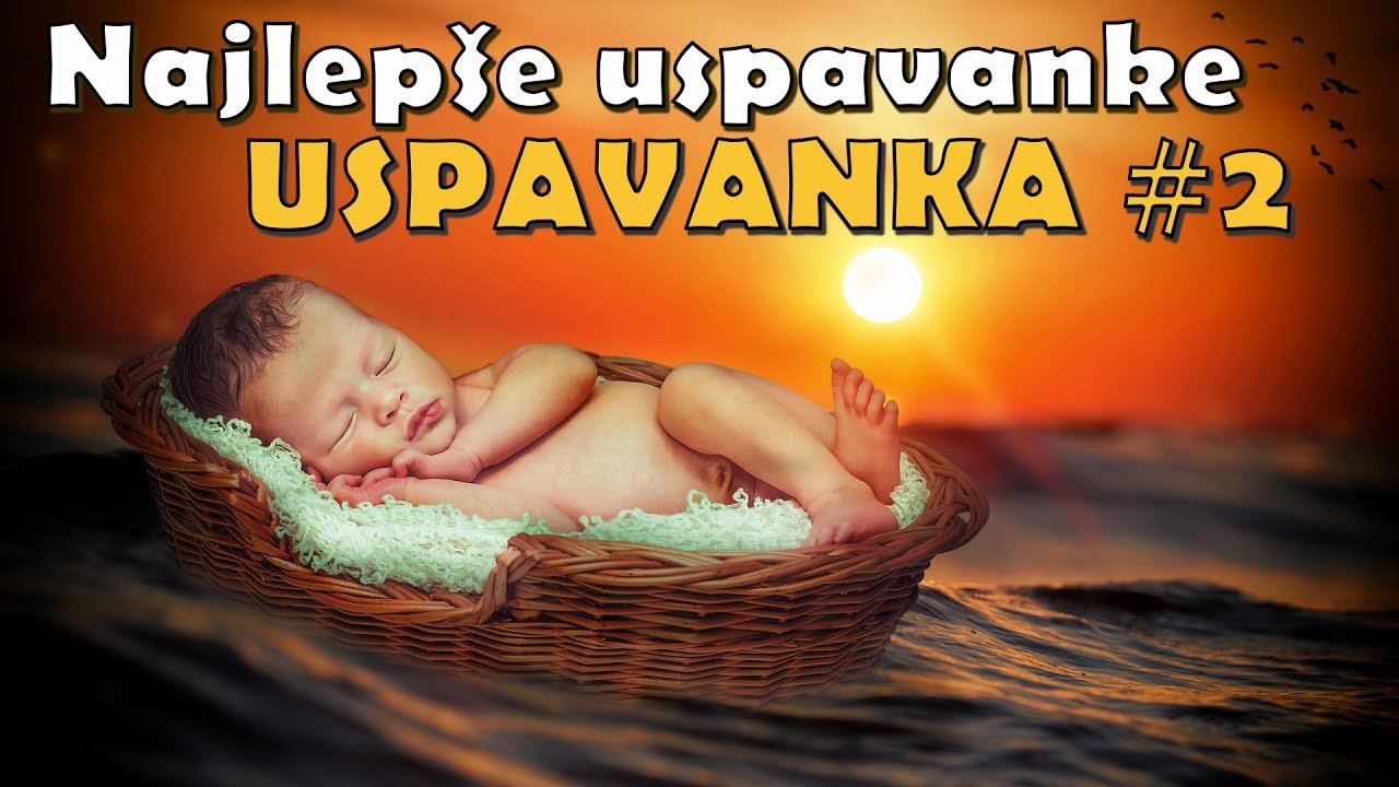 Uspavanka #2 sa umirujućim videom | 1 sat | Najlepše uspavanke - YouTube