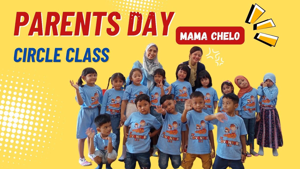 PARENTS DAY | CIRCLE CLASS - YouTube