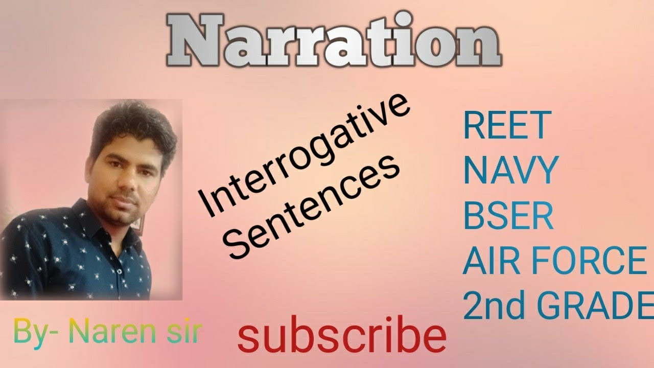 Narration || Interrogative Sentences - YouTube