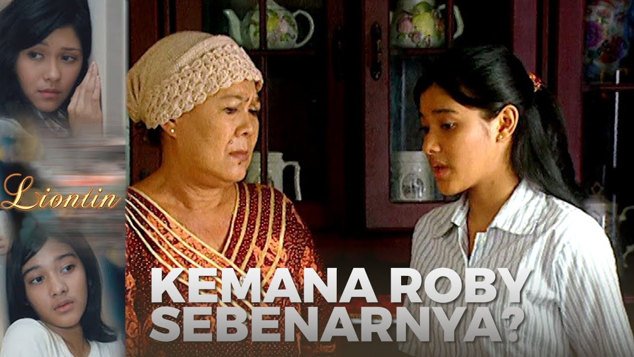 Nenek khawatir karena Roby gak pulang | LIONTIN | EPS 10 | Part (5/5 ...
