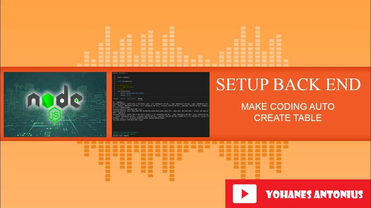 Setup Backend Part 2 Node JS, Express, MySQL | Make Coding Auto Create Table With Sequelize ...