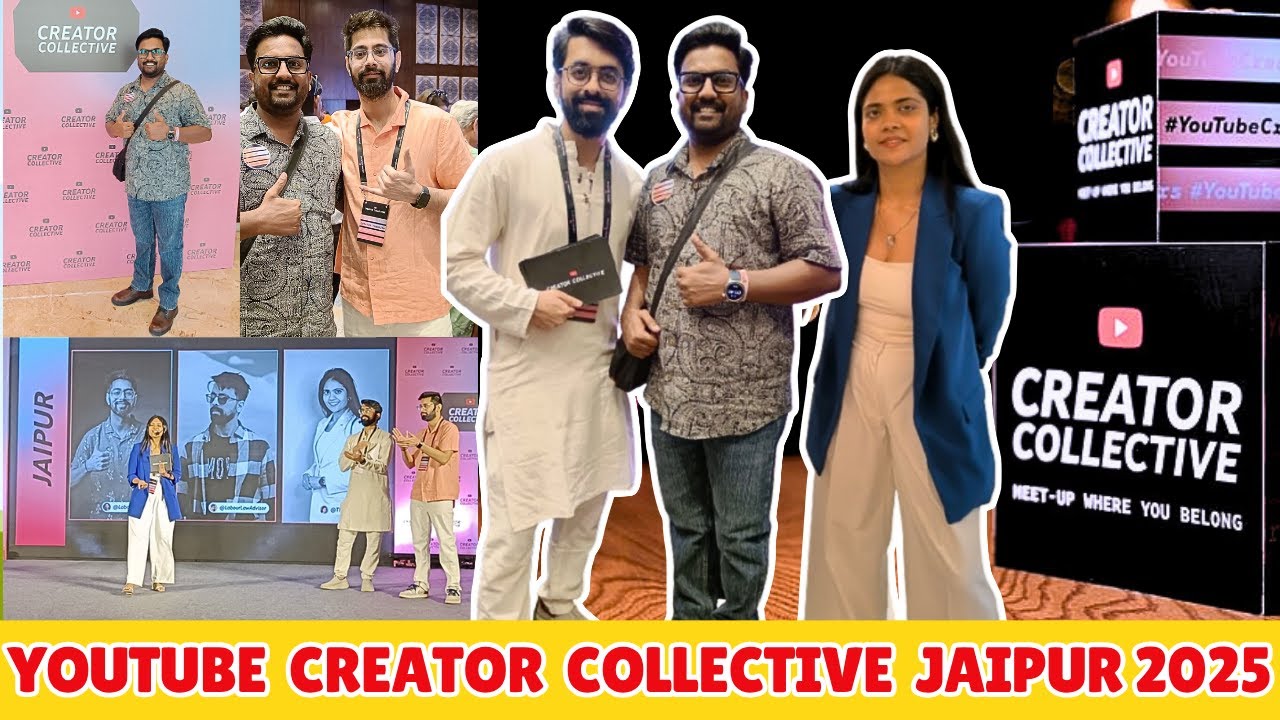 Youtube Creator Collective Event 2025 Jaipur | ‪ ‪@LabourLawAdvisor ...