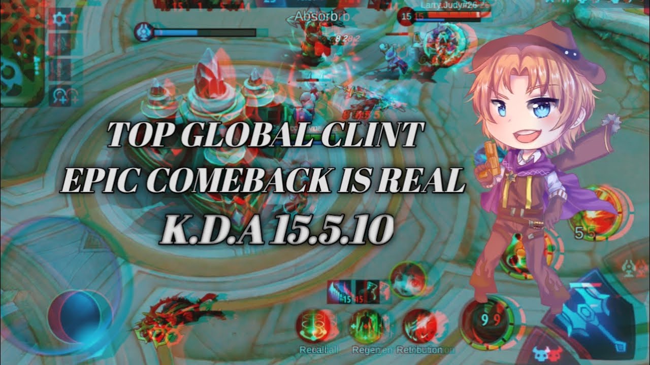 MLBB | TOP GLOBAL CLINT | HYPER CARRY CLINT | EPIC COMEBACK IS REAL 🔥 ...