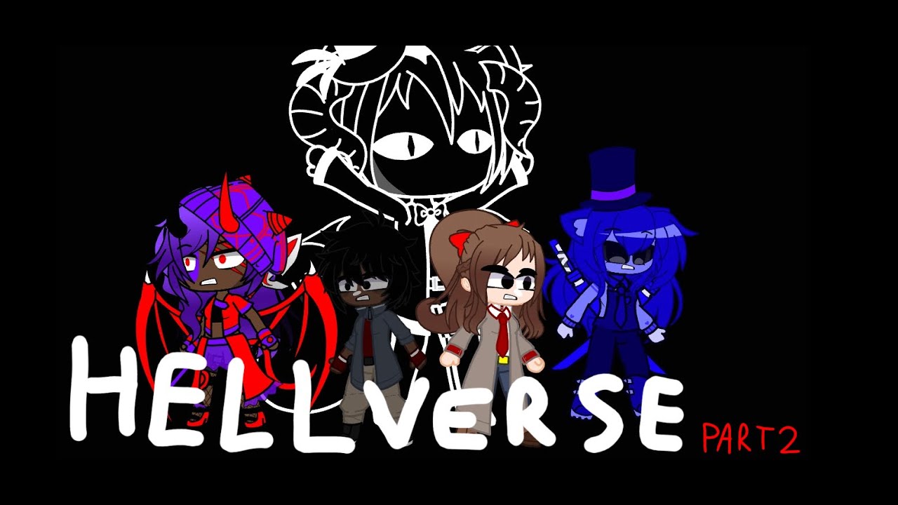 Hellverse Part 2 - YouTube