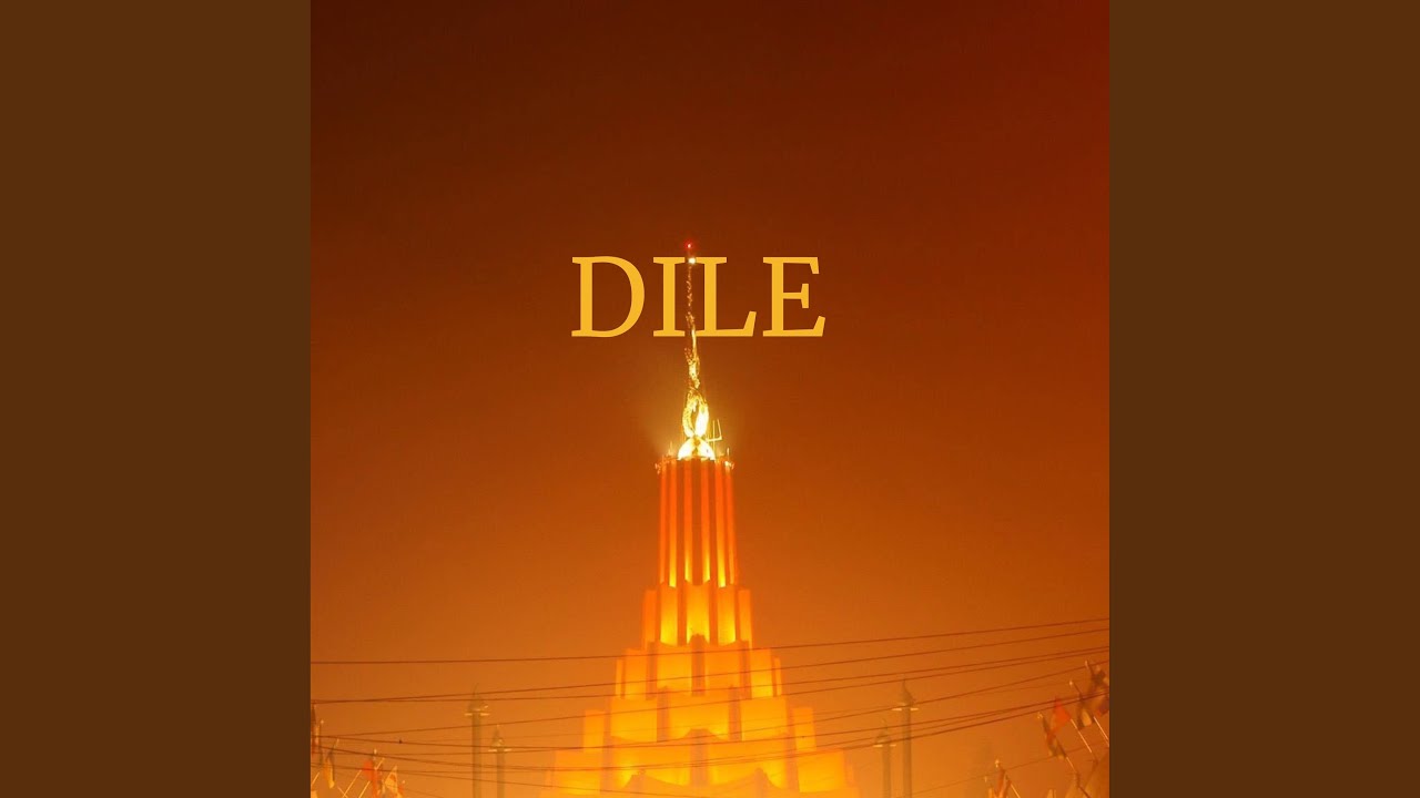 Dile - YouTube