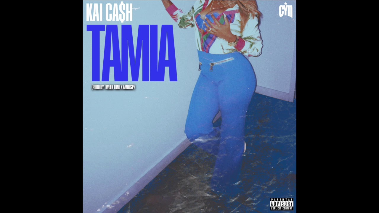 Kai Ca$h - Tamia (Official Audio) - YouTube