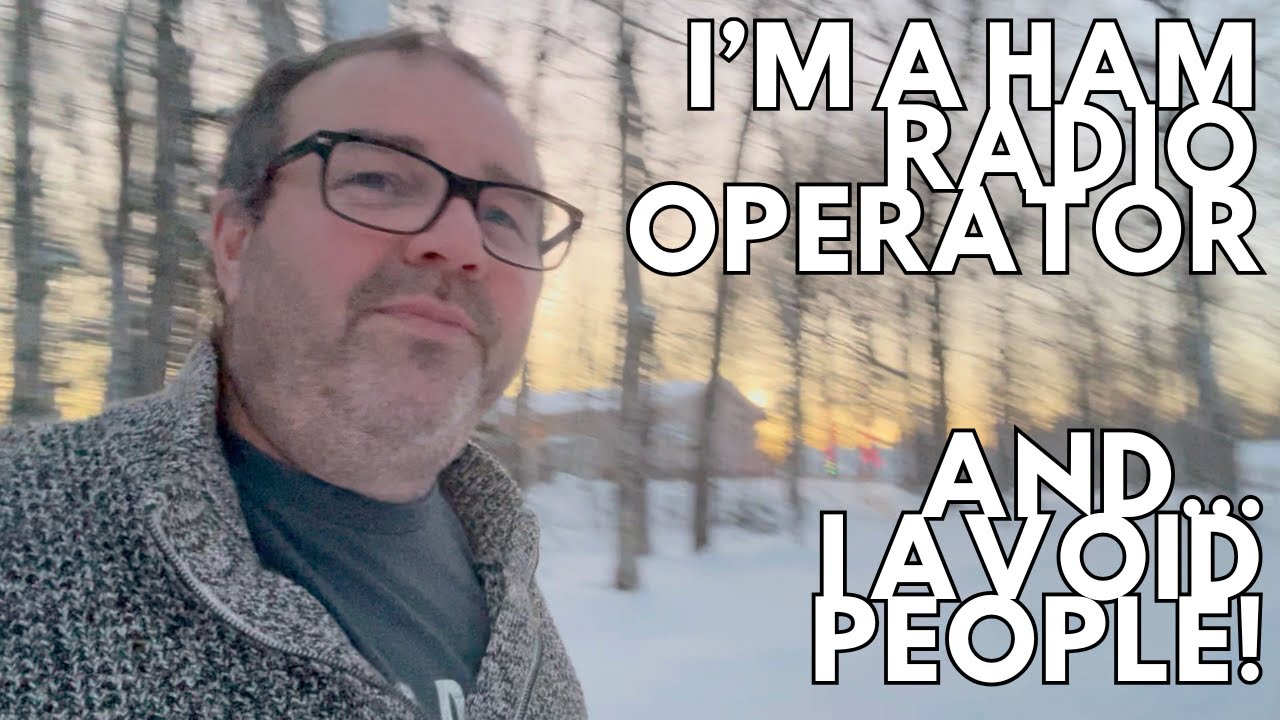 I'm a HAM RADIO Operator Who Avoids People and Here's Why! - YouTube
