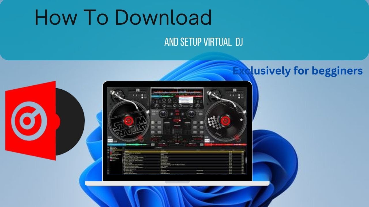 How To Download and Setup Virtual DJ for Beginners |2024 - YouTube