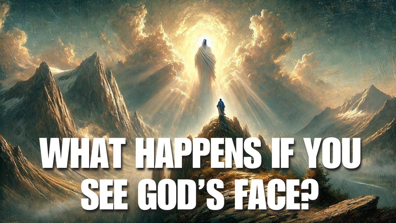 The Most Dangerous Glimpse: What Happens If You See God’s Face? - YouTube