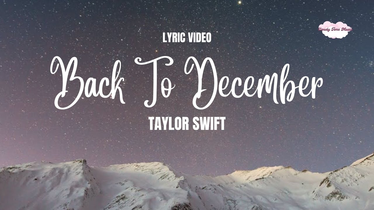 Back To December - Taylor Swift (Lyric Video) - YouTube