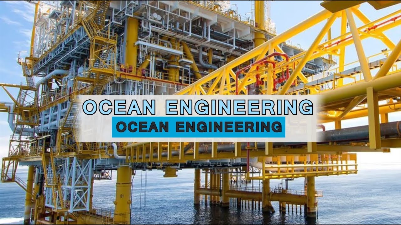 23 Ocean Engineering - YouTube