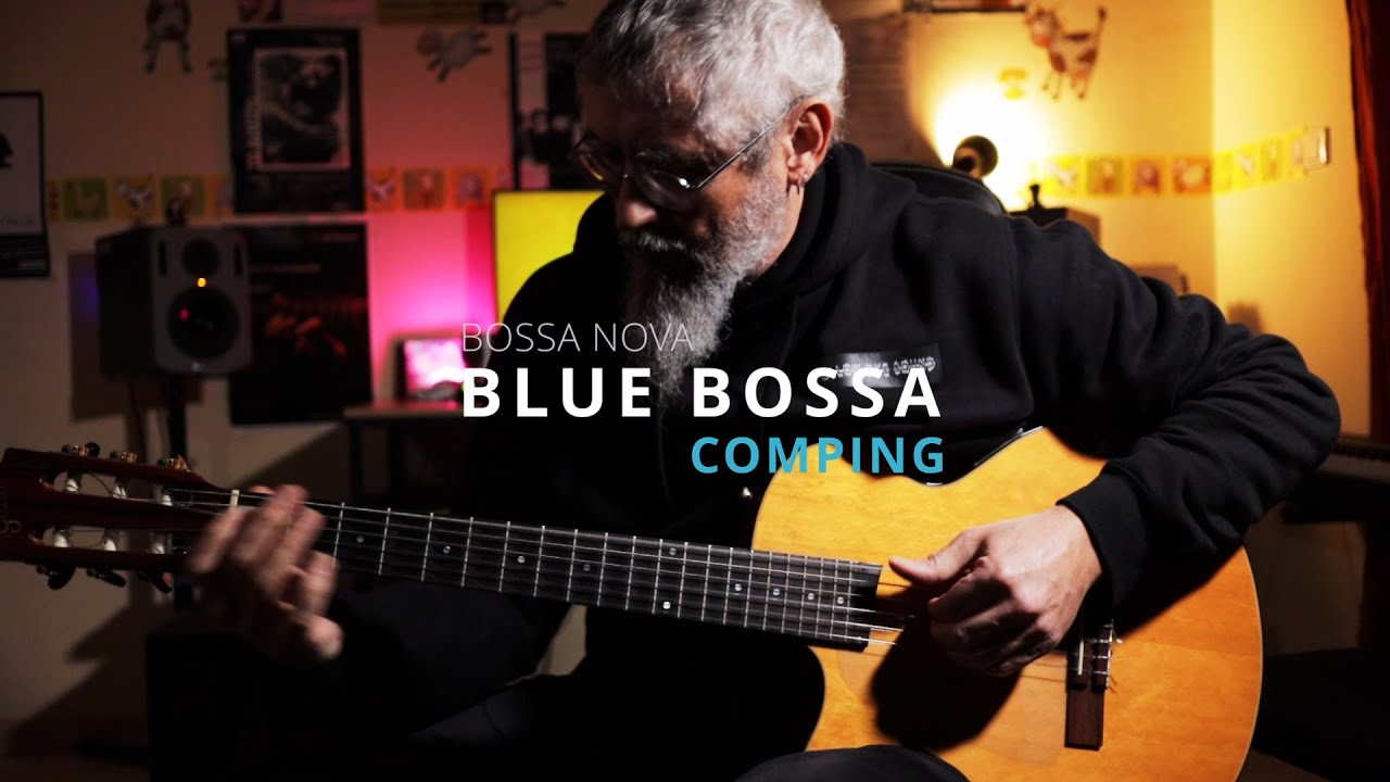 Blue Bossa - Bossa Nova Comping - YouTube