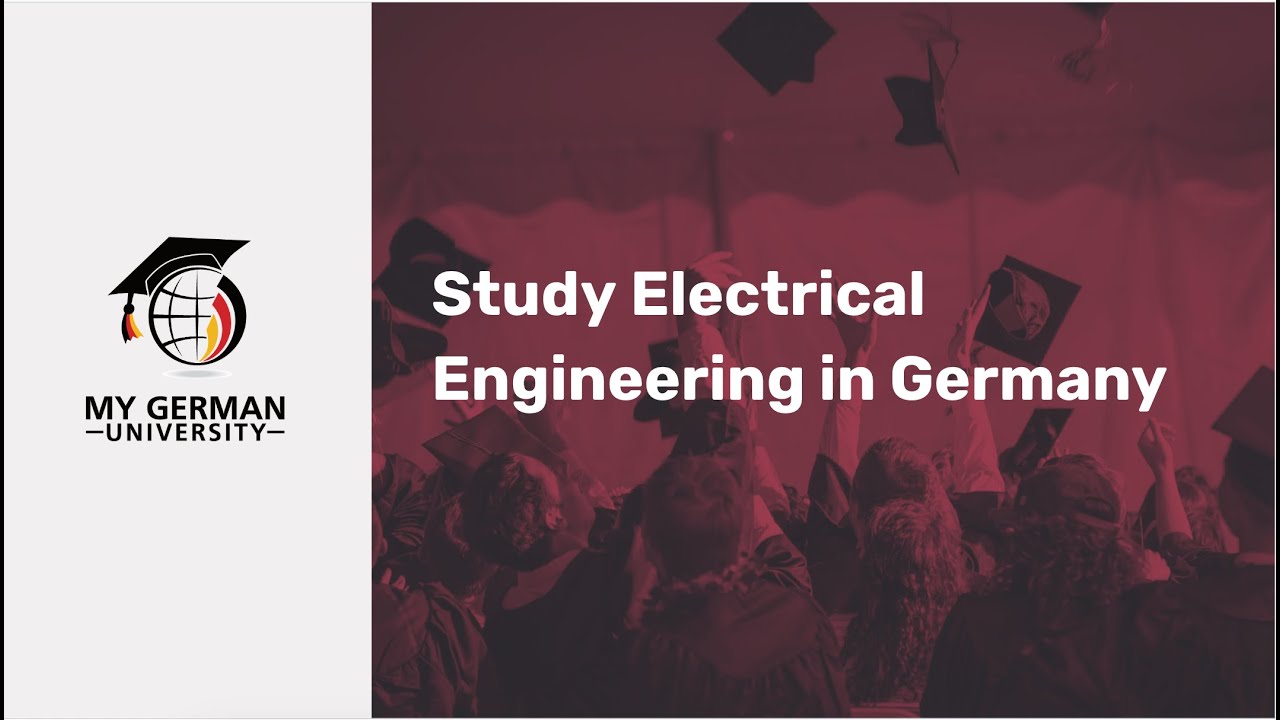 Study Electrical Engineering in Germany - YouTube