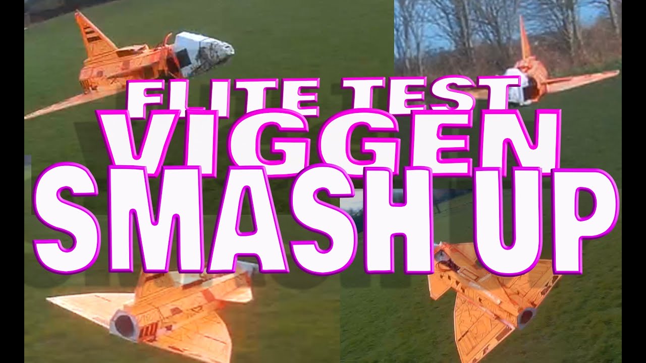 Flite test EDF Viggen - Loads of crashes and rebuilds with afterburner ...