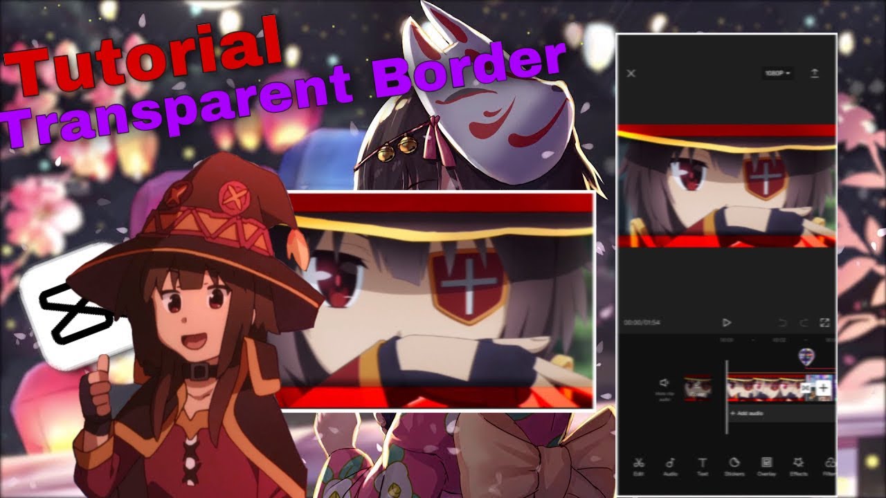 Transparent border tutorial | CapCut | - YouTube