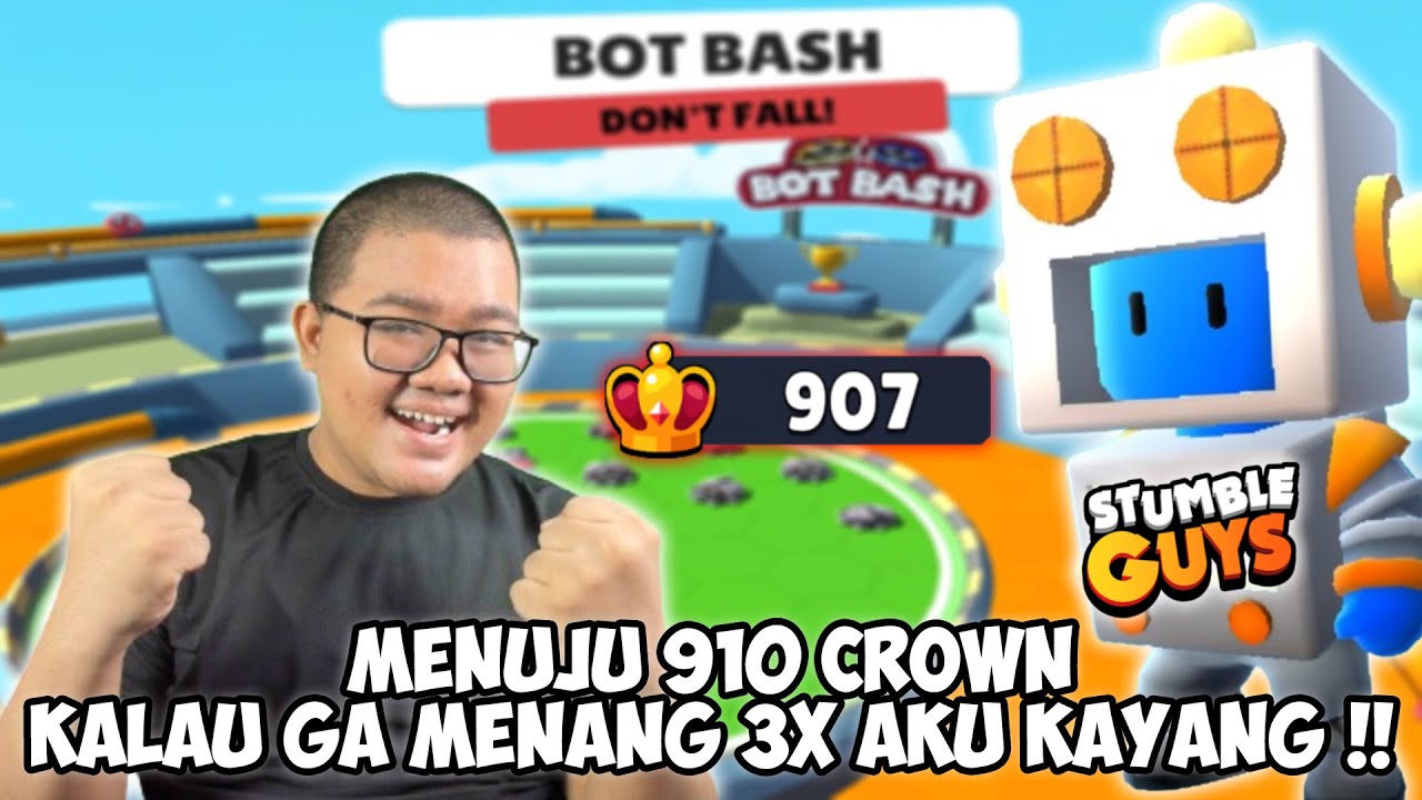 MENUJU 910 CROWN MELAWAN SOBAT EMOTICON, KALAU GA TERCAPAI AKU KAYANG ...