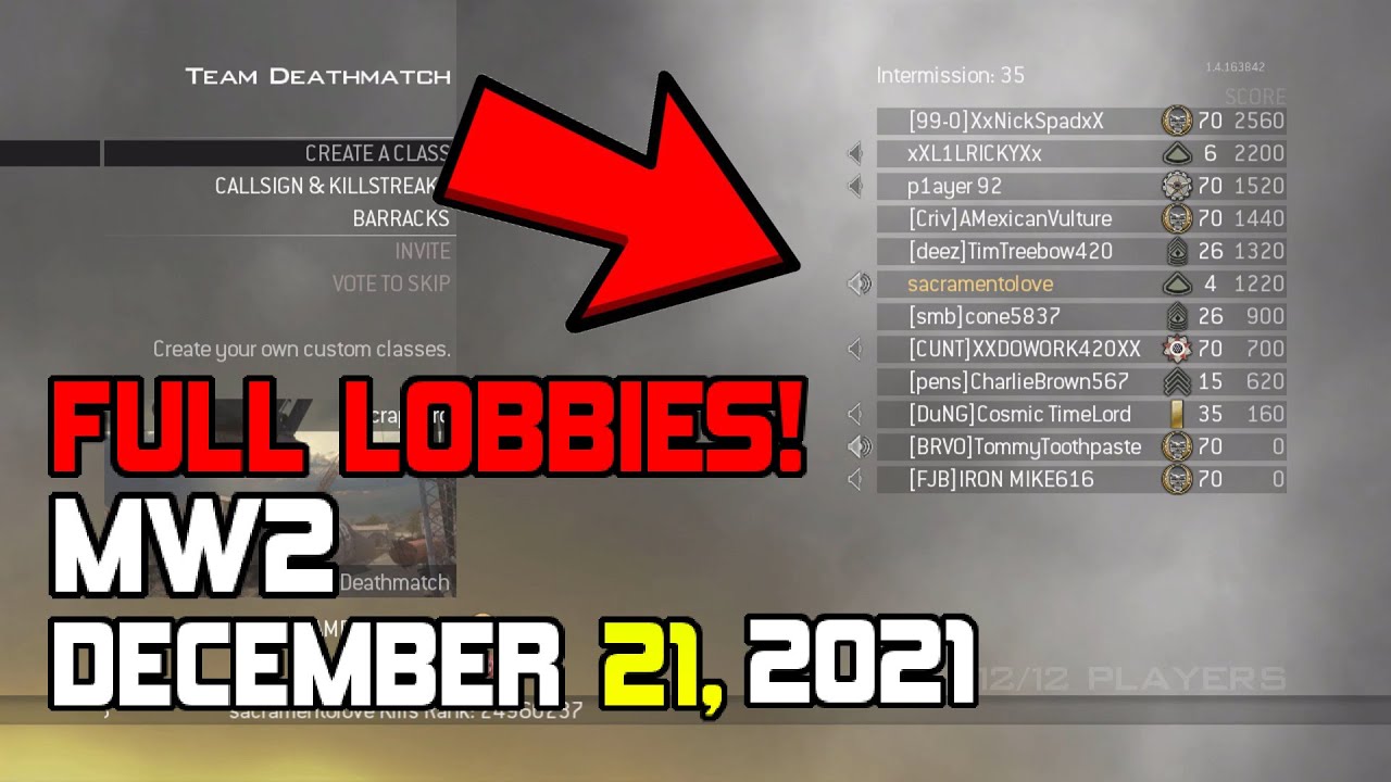 MW2 Full Lobbies on December 21, 2021 (Ending will make you cry) Last Online: 10 Years Ago ...