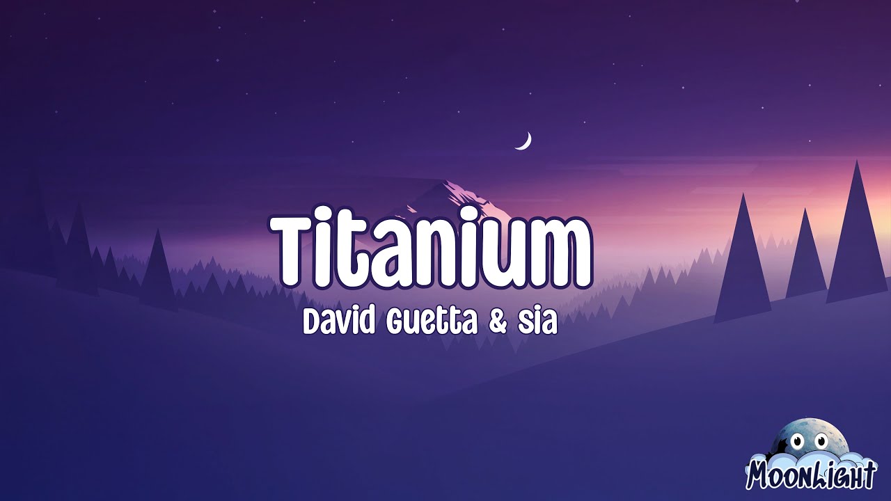 David Guetta - Titanium ft. Sia (Lyrics Video) - YouTube