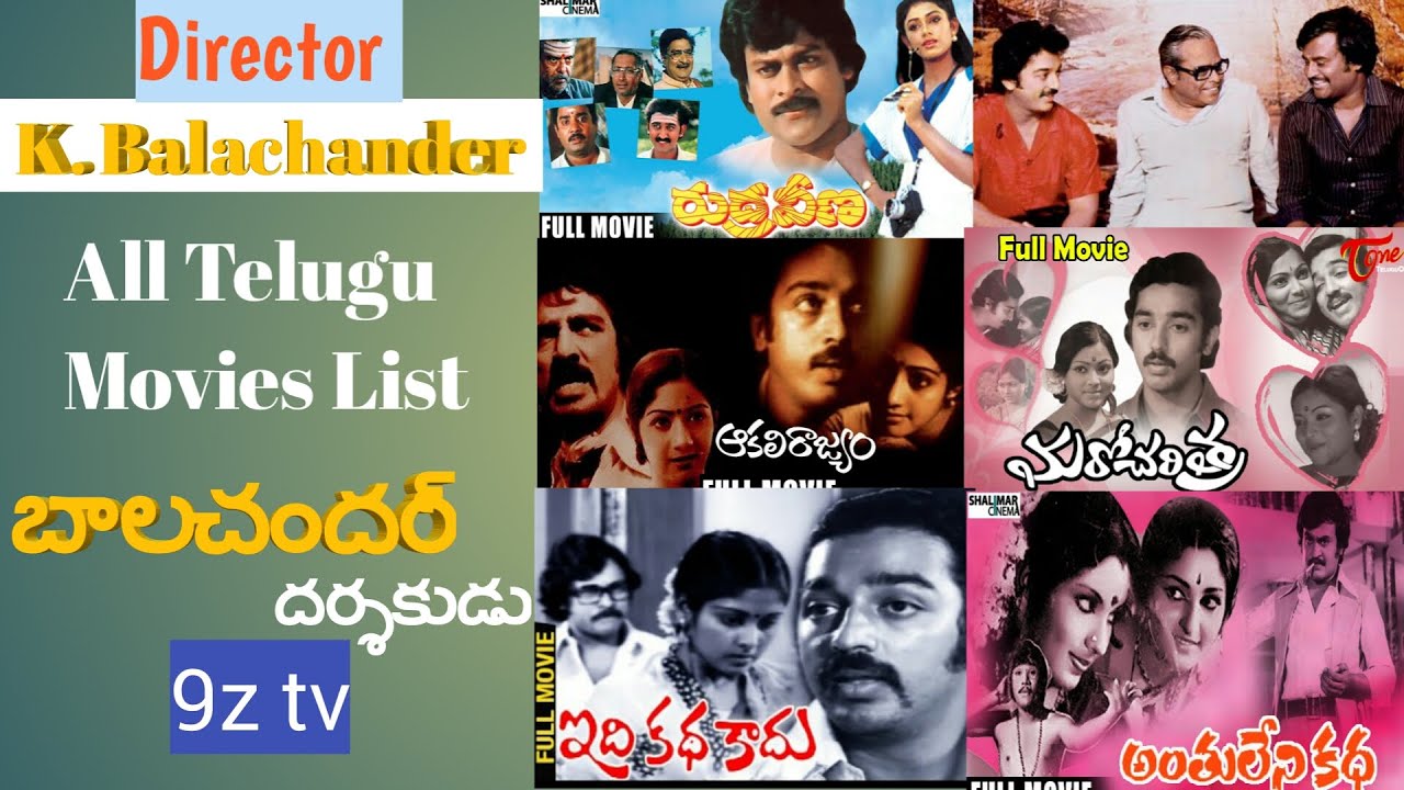 Director k. Balachander all telugu movies list . Director k balachander ...