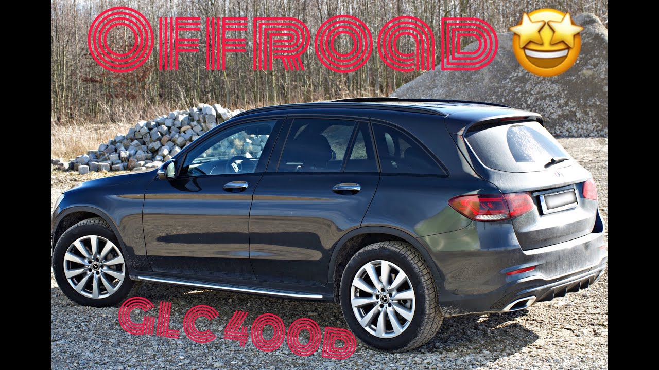 Mercedes Benz GLC 400d Offroad - YouTube