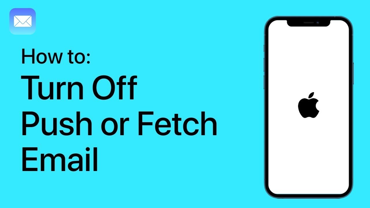 How To Turn Off Push Or Fetch Email On Your iPhone - YouTube