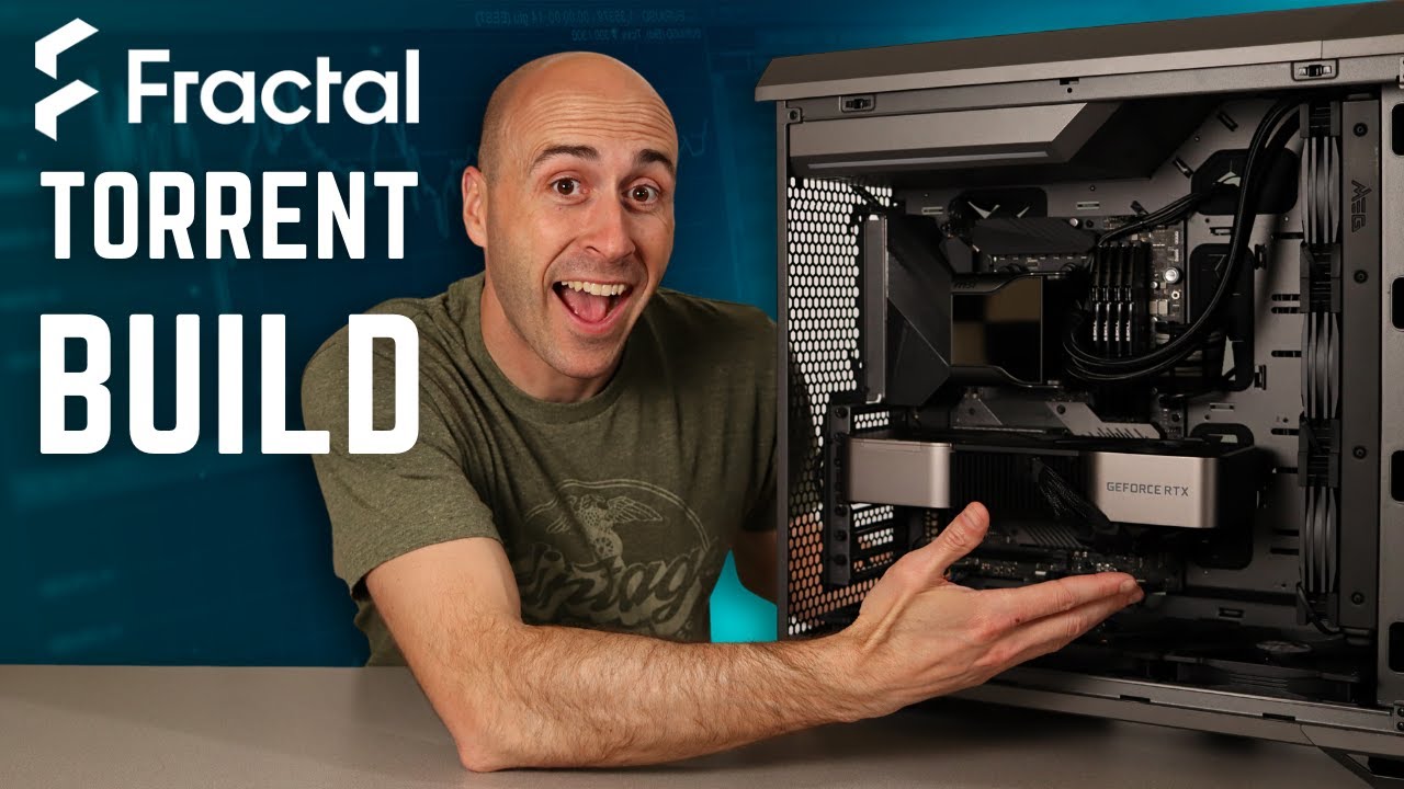 EASY Fractal Design Torrent PC Build - YouTube