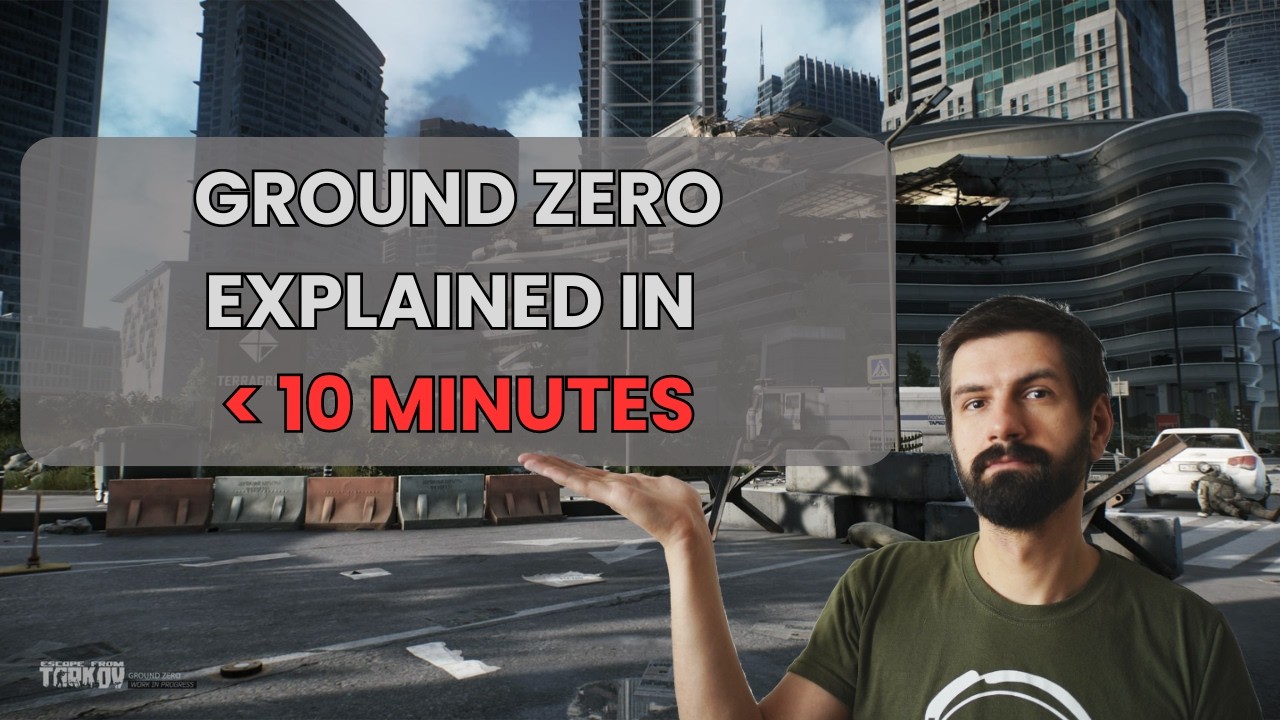 Tarkov Ground Zero Map: Everything You Need to Know in under 10 Minutes ...
