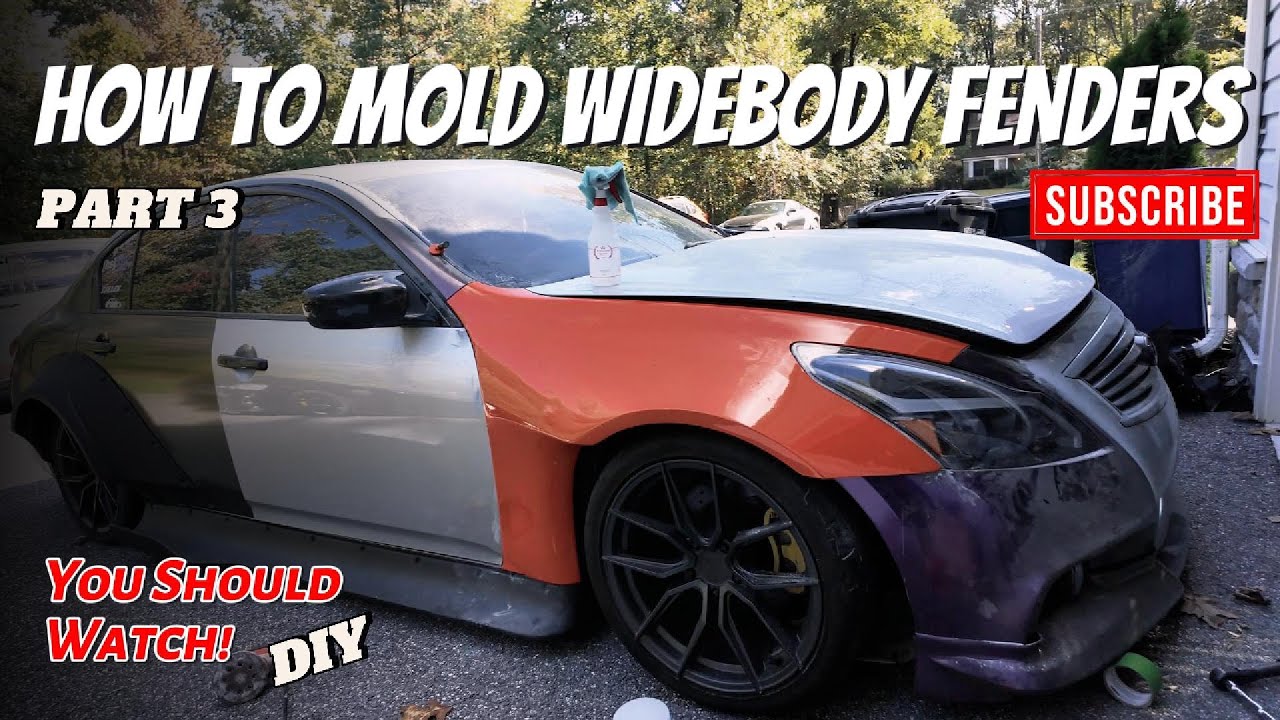 HOW TO MOLD WIDEBODY FENDERS DIY PART 3 - YouTube