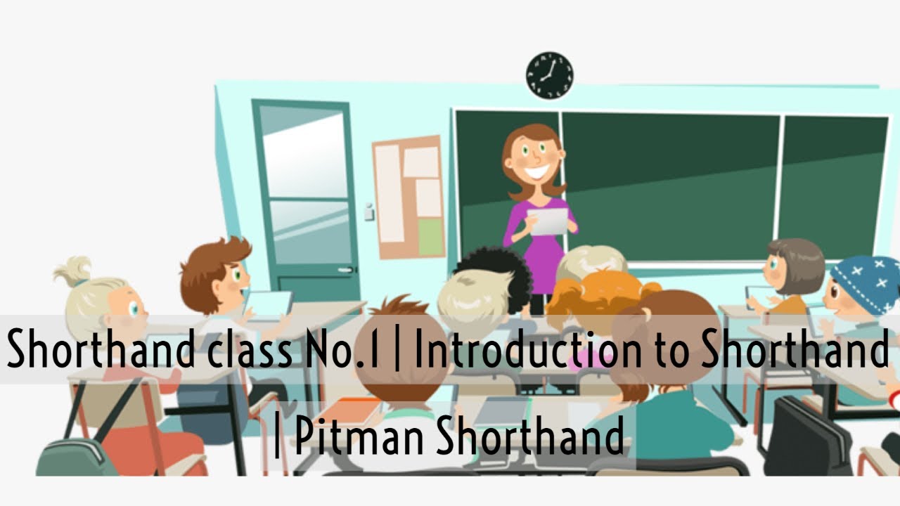 Shorthand Class No.1 | Introduction to Shorthand | Pitman Shorthand for ...