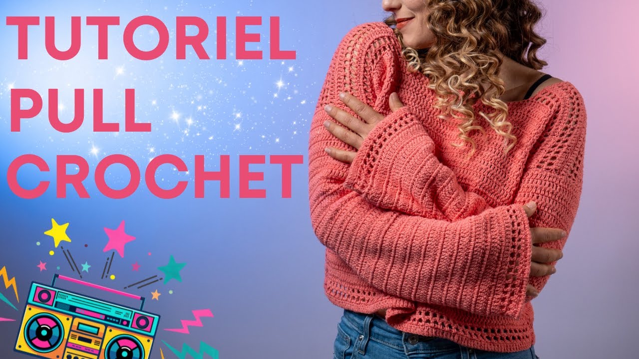 TUTORIEL PULL AU CROCHET 🌸 🌞 Pull Printemps, coton, doux et frais ...