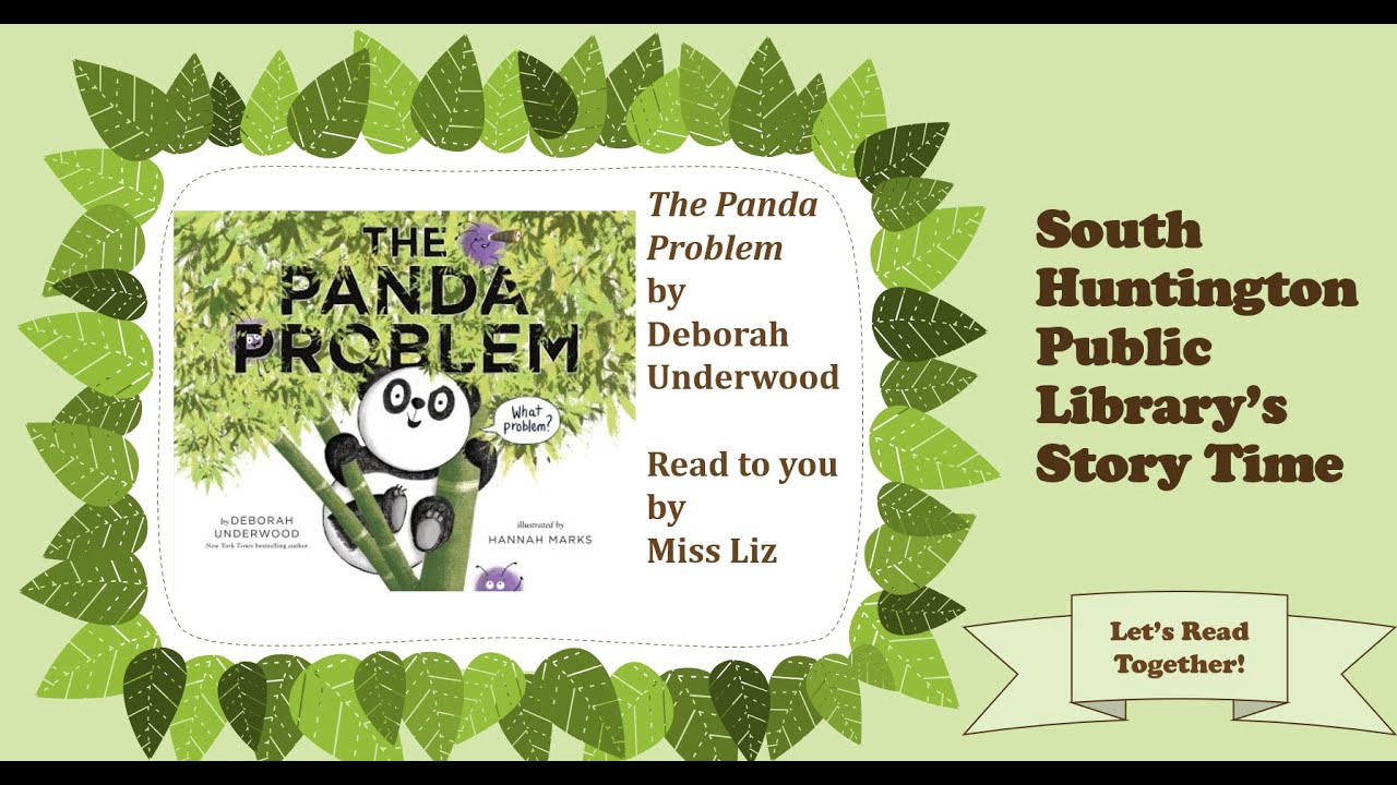 South Huntington Public Library's Story Time - The Panda Problem - YouTube