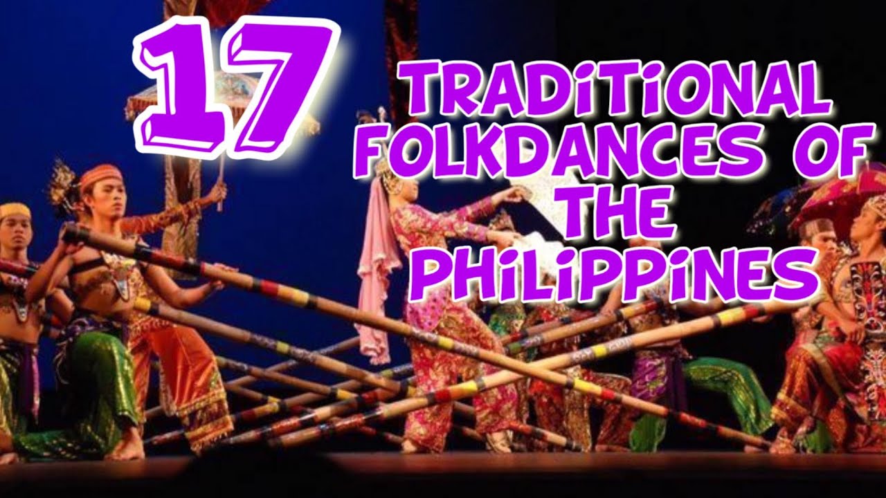 17 Traditional Folk Dances of the Philippines - YouTube