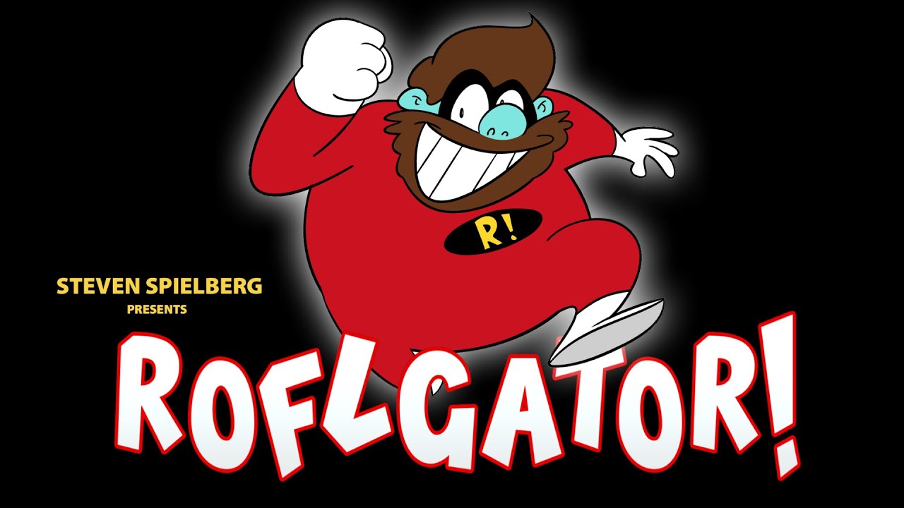 Steven Spielberg Presents: Roflgator! - YouTube