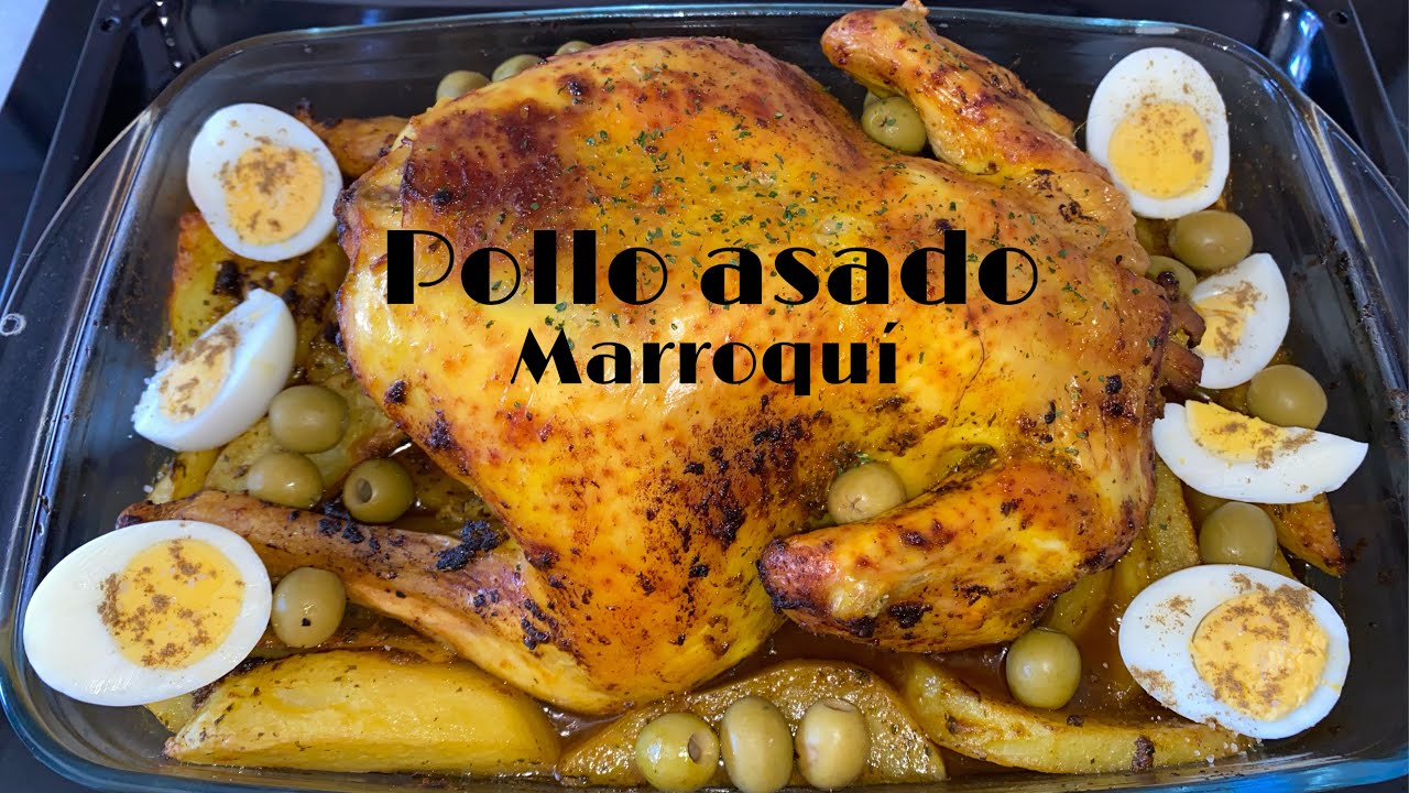 Pollo Asado Al Estilo Marroqui ( Receta Facil Y Rapida ) Riquisimo ...
