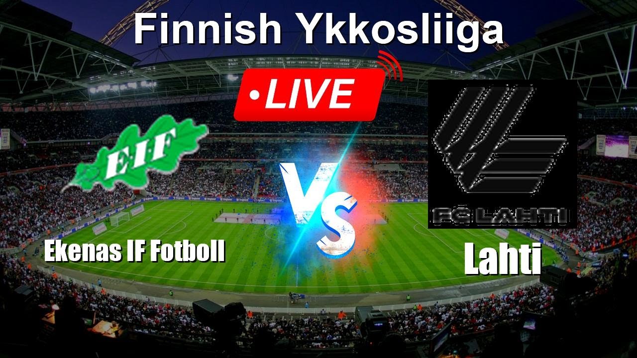 🔴 LIVE: Ekenas IF Fotboll vs Lahti - Live Score Today - Finnish ...