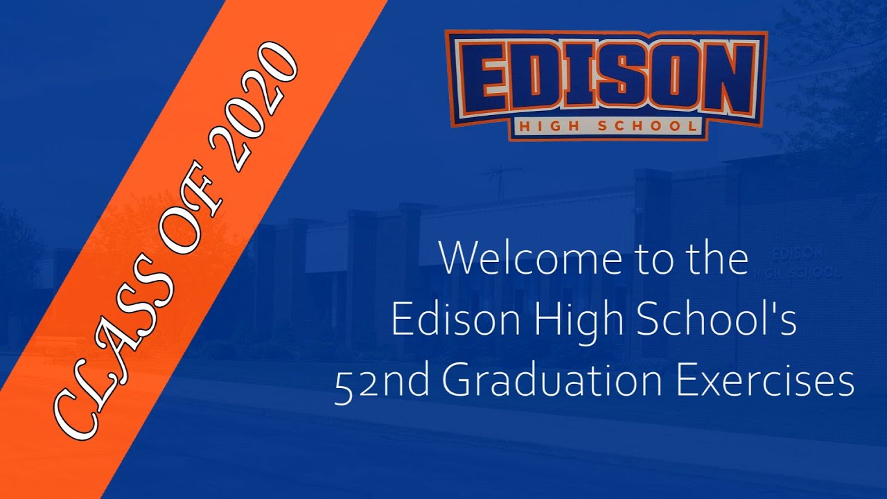 2020 Edison High School Graduation Ceremony - YouTube