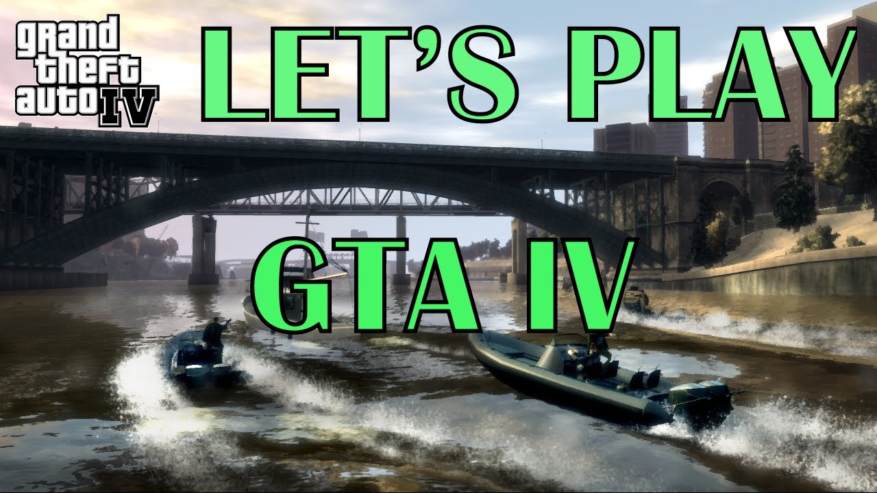Let's Play: Grand Theft Auto IV - Part 1 - YouTube