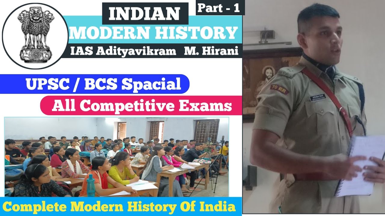 Indian Modern History Class By IAS Adityavikram M. Hirani || IAS ...