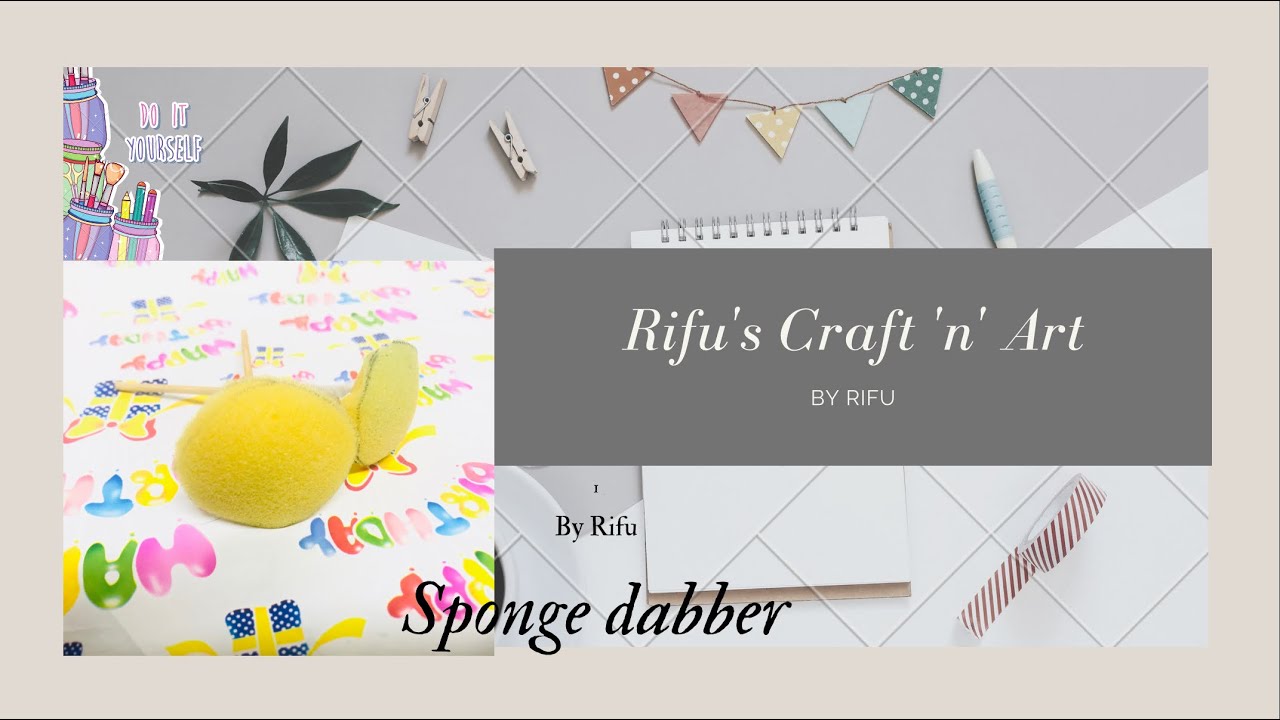 |Sponge dabber | with sponge| easy | within minutes | try to do | less ...