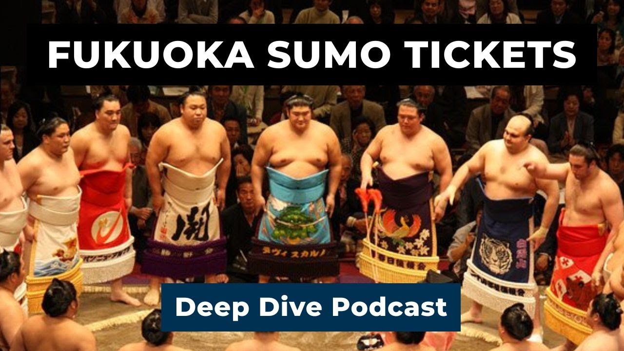 Deep Dive: Fukuoka Sumo Tickets Best Seats & Experiences | The Real Japan - YouTube