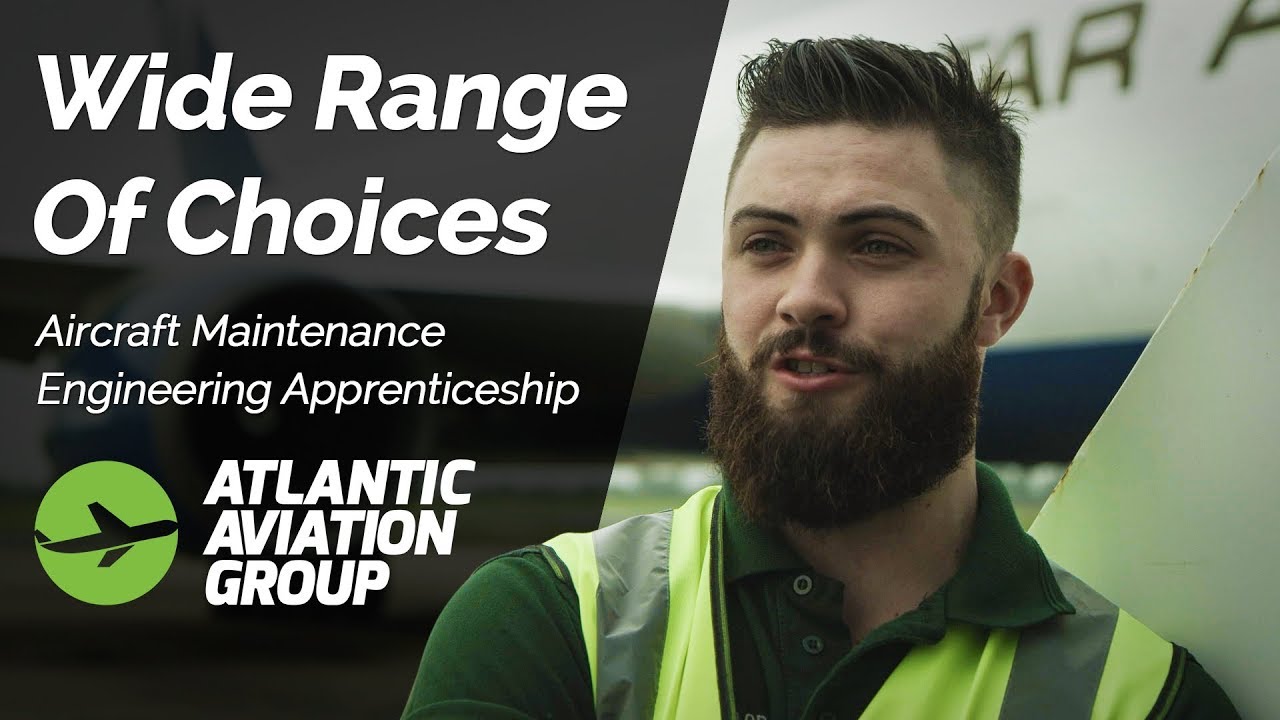Wide Range of Career Choices | Aircraft Maintenance Engineering Apprenticeship - YouTube
