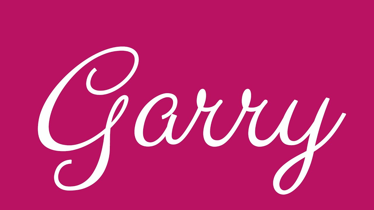 Learn how to Write the Name Garry Signature Style in Cursive Writing ...