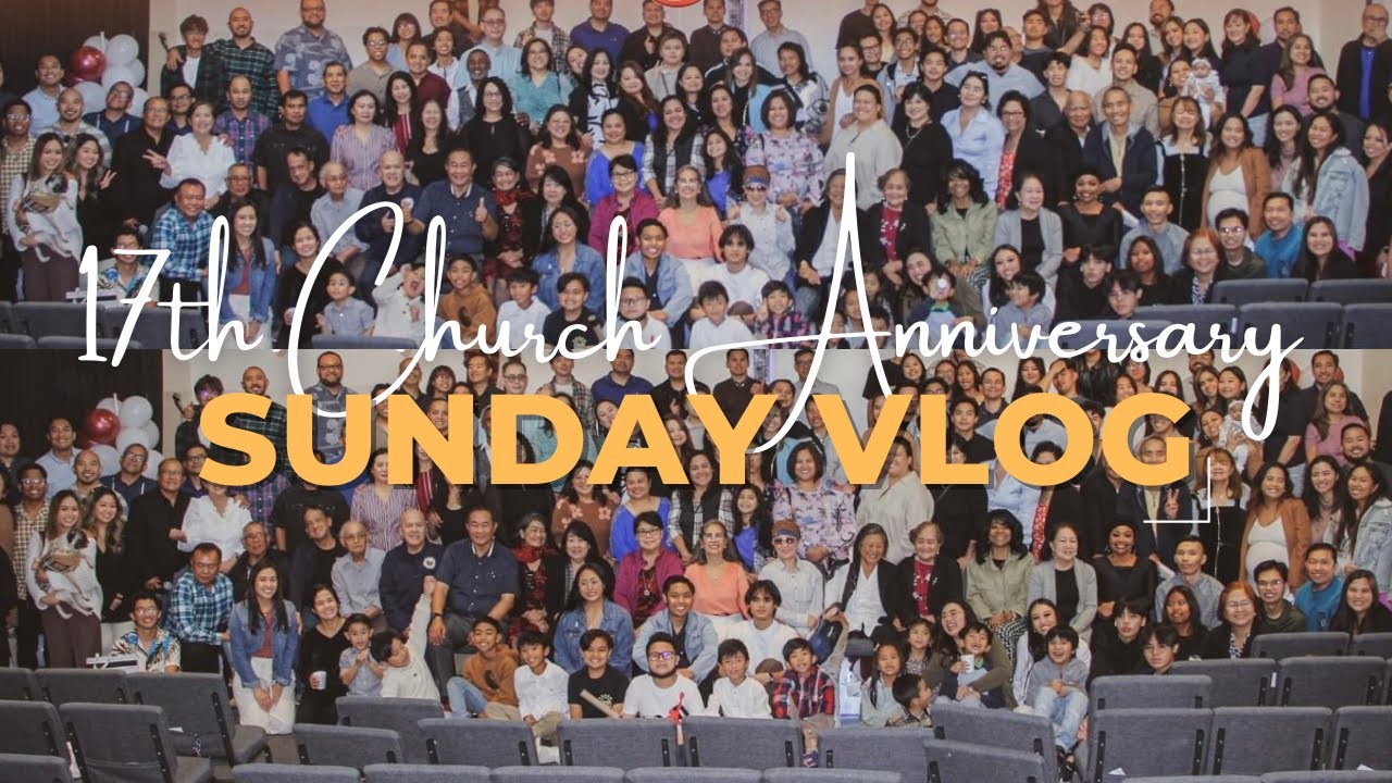 17th Church Anniversary Vlog YouTube 17th Church Anniversary Vlog YouTube