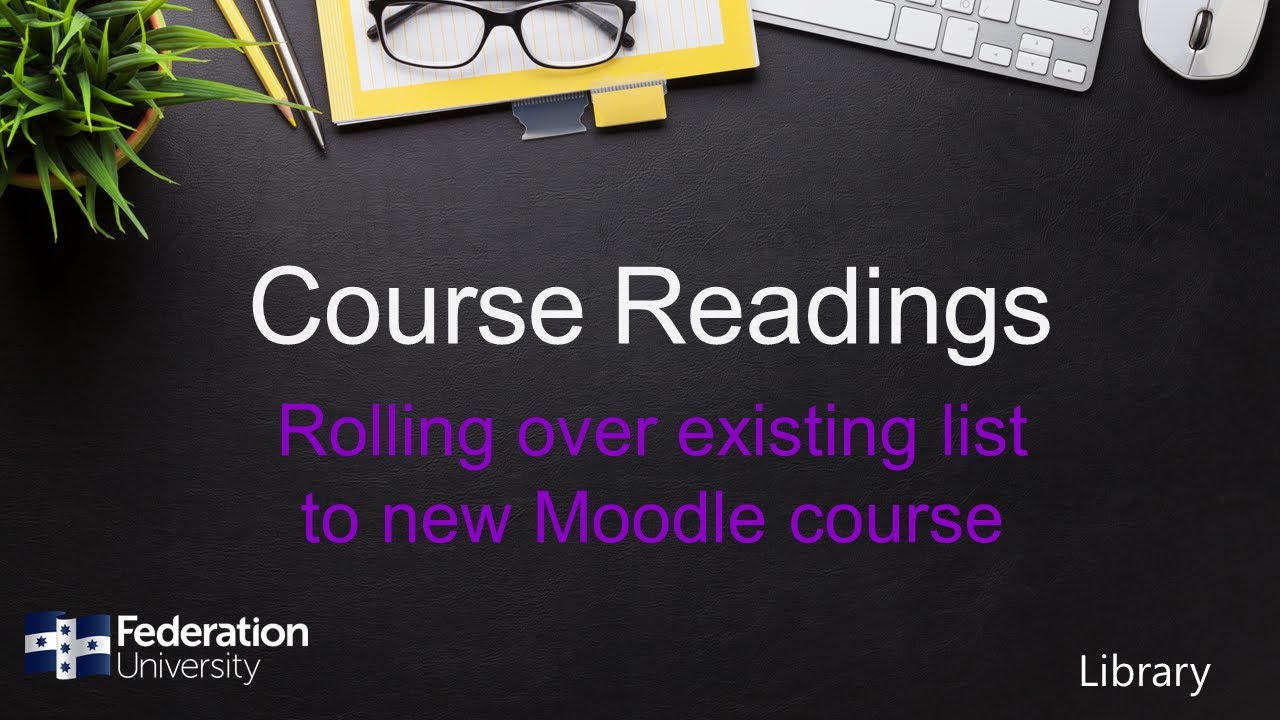 Rollover an existing Course Readings list to new Moodle course - YouTube
