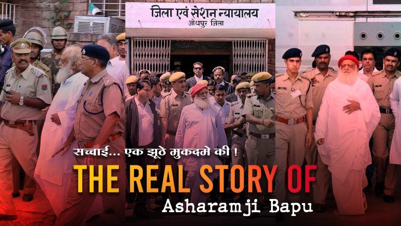 The Real Story of Asharamji Bapu - YouTube