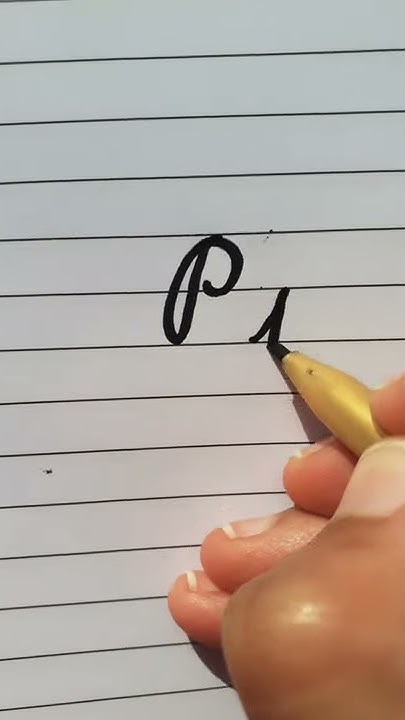 How to write P letter in Cursive Writing. - YouTube