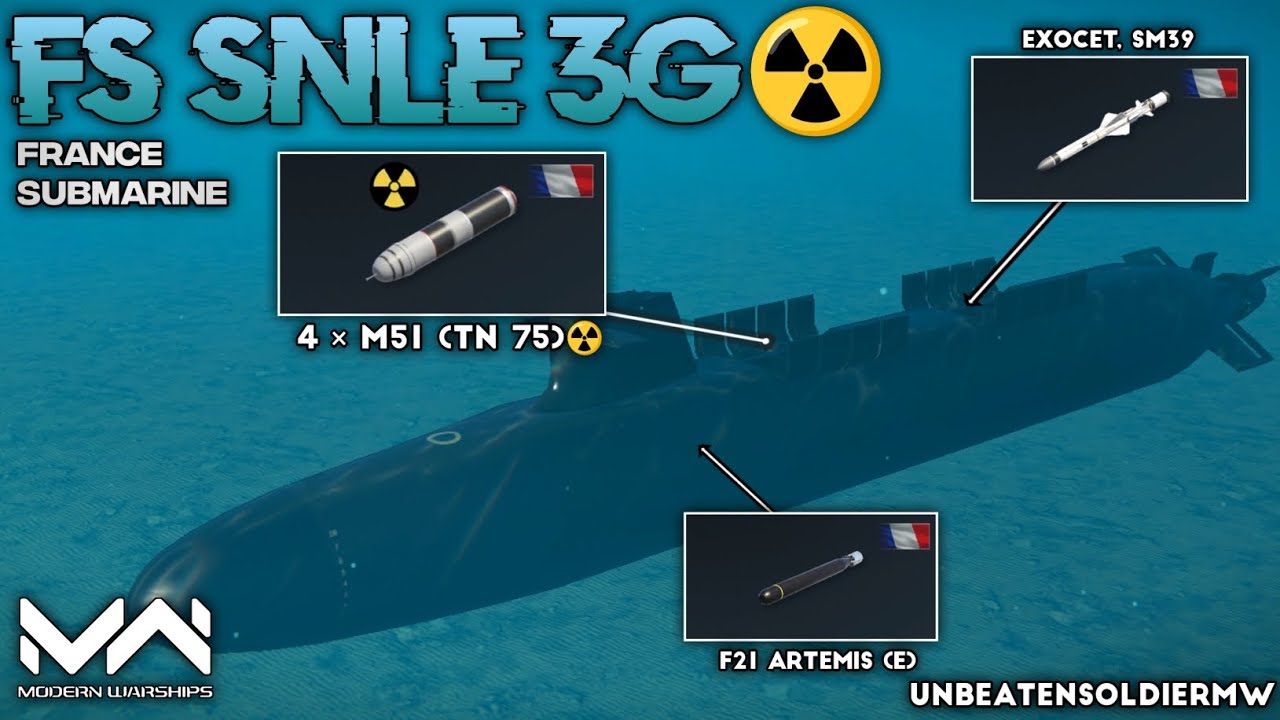 Modern Warships : FS SNLE 3G ☢️ || France Nuclear Submarine || Review ...
