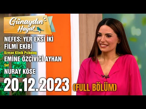 Günaydın Hayat | 20.12.2023 | Nefes: Yer Eksi İki Filmi Ekibi | Kıskançlık