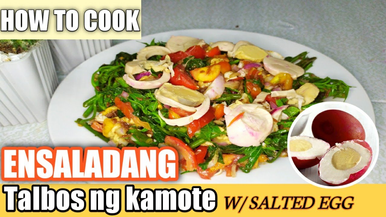 ENSALADANG TALBOS NG KAMOTE MAS PINASARAP NG ITLOG PULA - YouTube