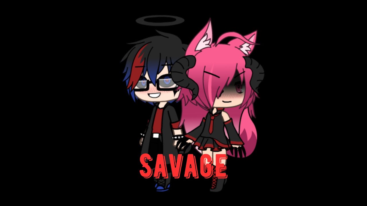 ~Savage~|GLMV|Made wif computer - YouTube